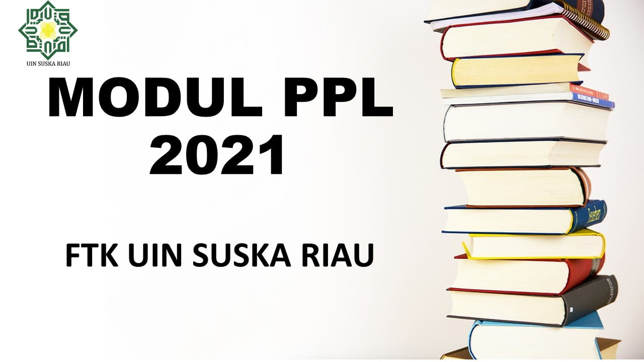 Modul PPL 2021 – Fakultas Tarbiyah dan Keguruan